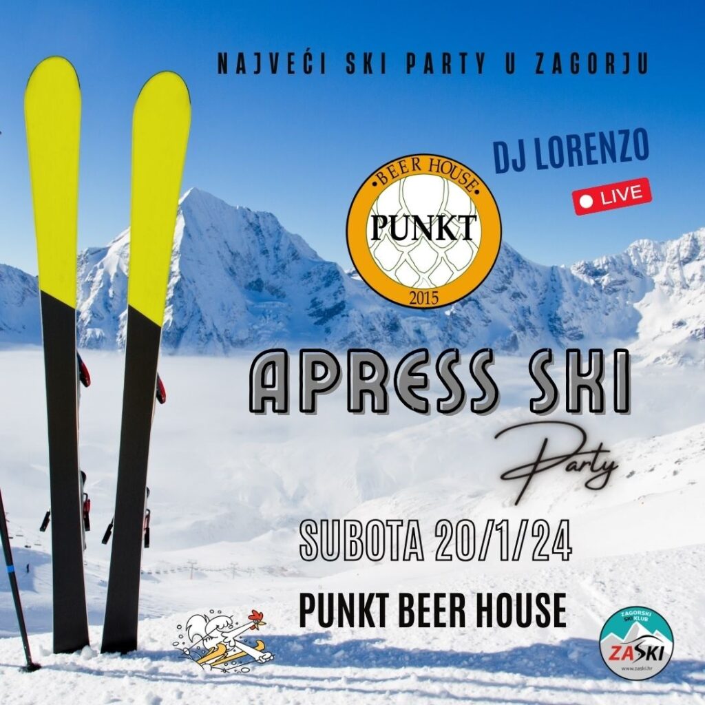 'ZASKI' organizira najveći after ski party u Zagorju, svi ste pozvani u ...